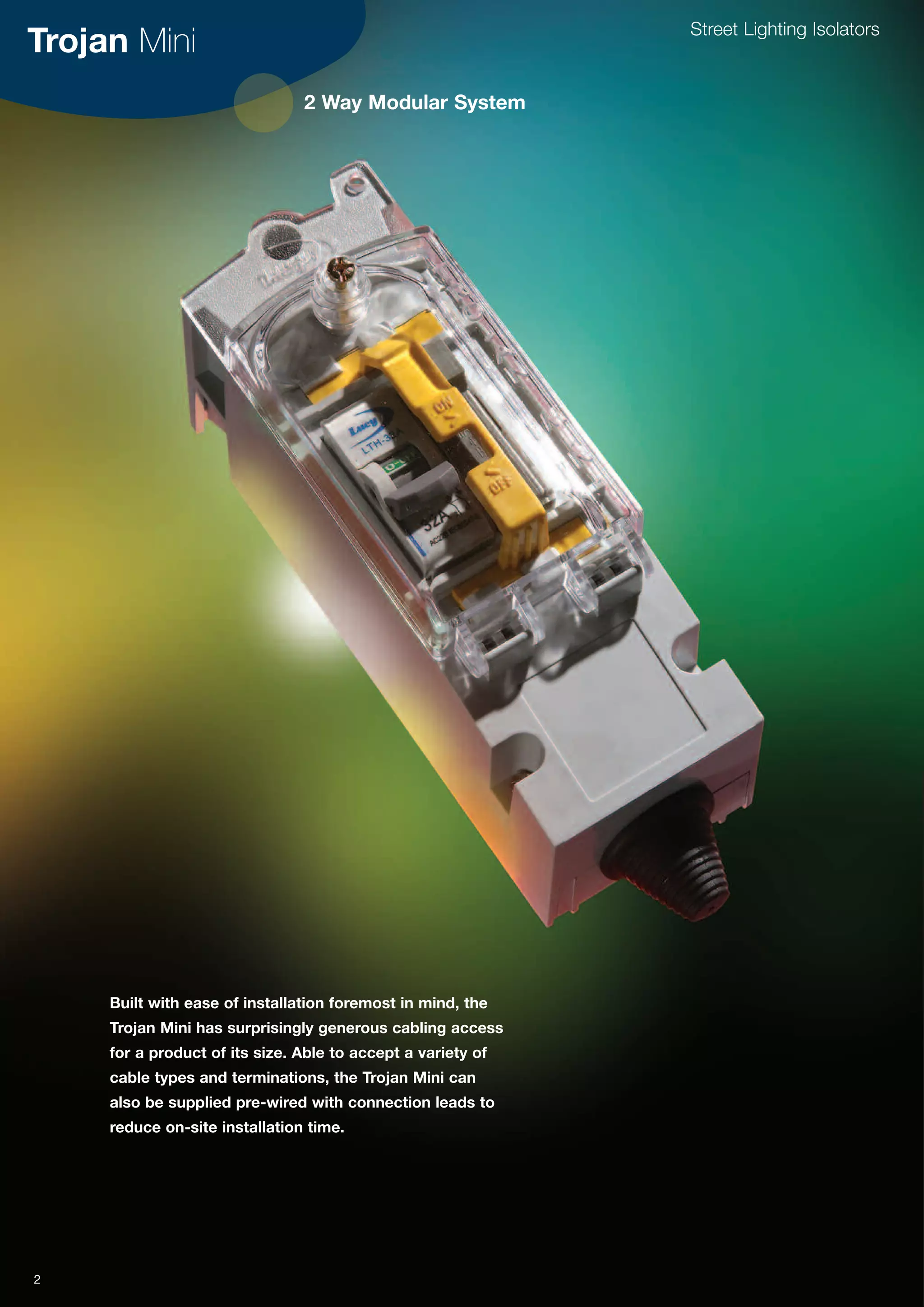 Lucy isolators trojan mini street lighting isolators - 2 way system | PDF