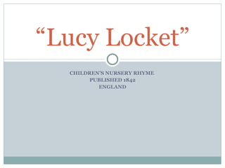 Lucy Locket Power Point | PPT
