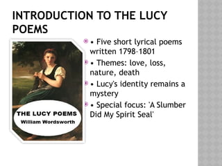 Lucy_Poems_Wordsworth_Presentation[1].pptx