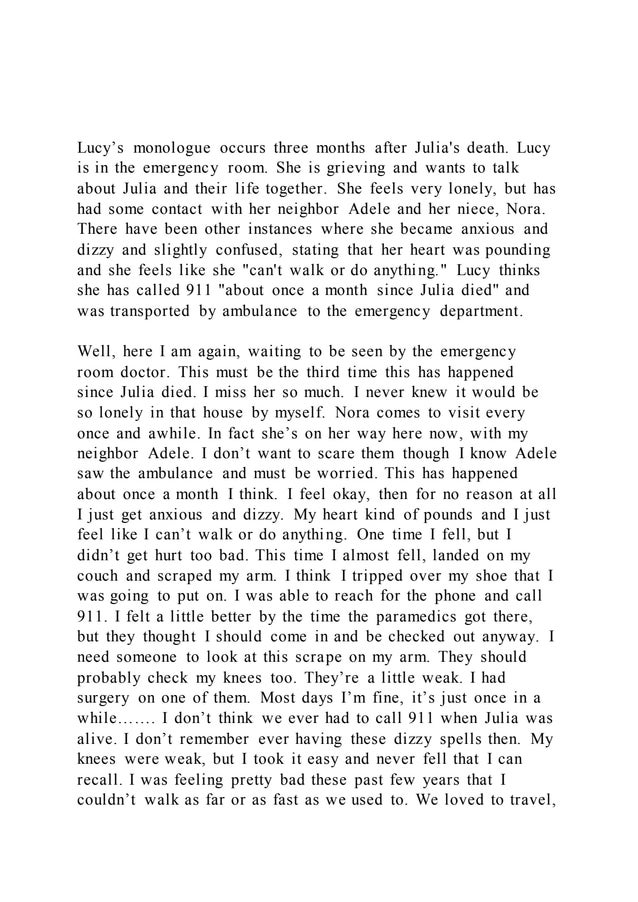 Lucy’s monologue occurs three months after Julias death. Lucy i | PDF