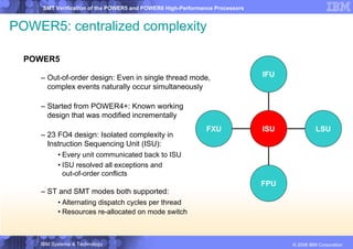 SMT Verification of the POWER5 and POWER6 High-Performance Processors | PPT