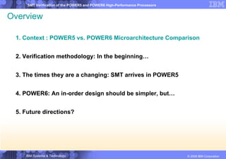 SMT Verification of the POWER5 and POWER6 High-Performance Processors | PPT