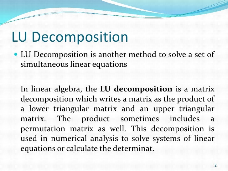 Lu decomposition