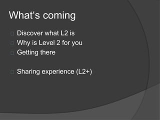 What is a L2 and how to get there | PPTX
