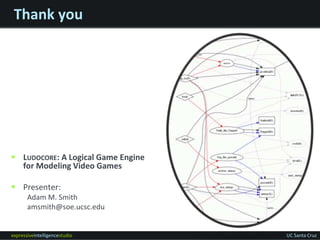 Ludocore: A Logical Game Engine for Modeling Videogames | PPTX