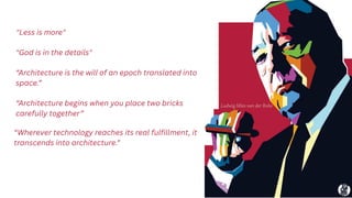 Ludwig Mies Van.pdf INTRODUCTION,CHAACTRERISTICS,PHILOSPHY,ARCHITECTURE ...