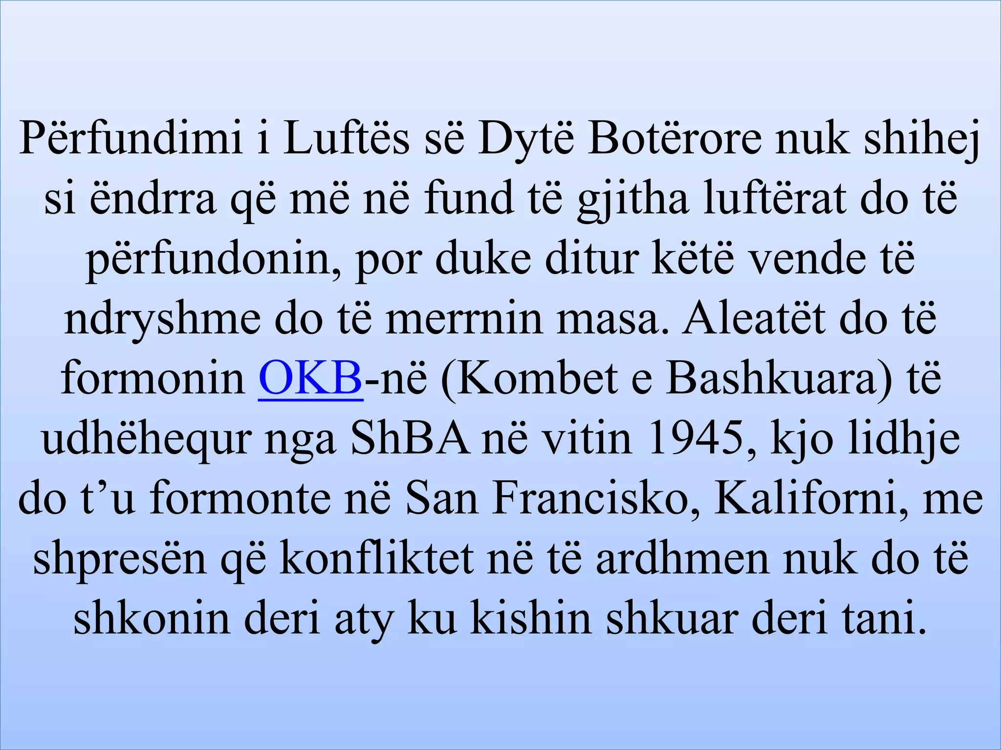 Lufta e dyte boterore! | PPTX