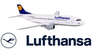 Lufthansa - The Largest German Airline | PPTX