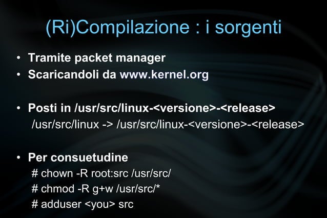 LUG - Ricompilazione kernel | PPT