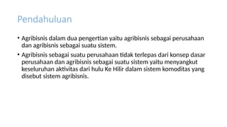 Materi Perkuliahan Dasar-dasar Agribisnis | PPTX