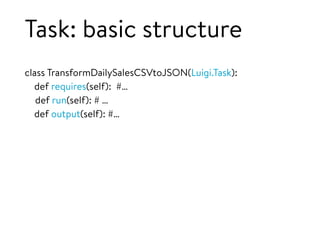 Managing data workflows with Luigi | PPT