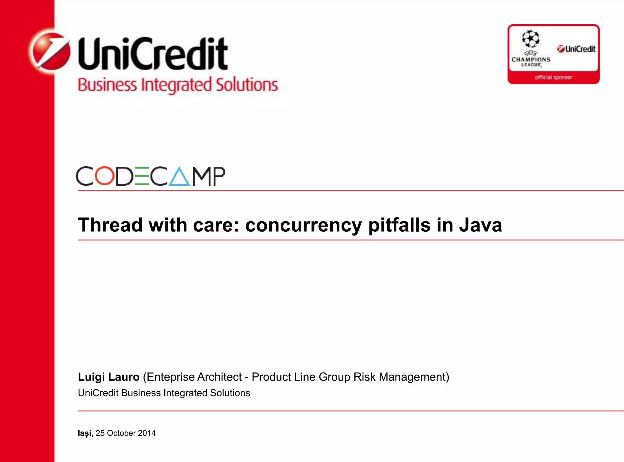 Luigi lauro thread with care (concurrency pitfalls in java) | PPT