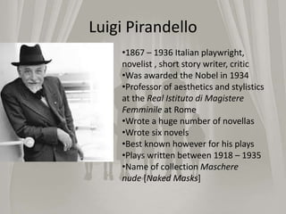 Luigi pirandello. intro | PPTX