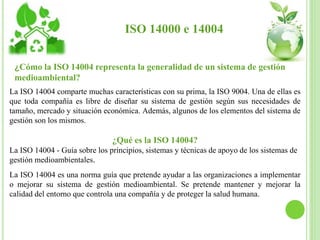 NORMAS 14000 y 14004 | PPTX