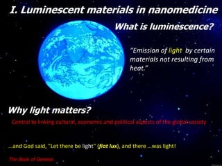 Luminescent materials for biomedical applications: the example of ...