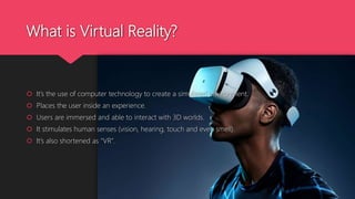 Virtual Reality | PPT