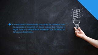 Como exponer en clase | PPTX