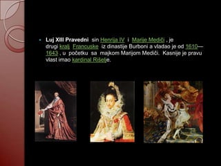 Kostim u doba Luja XIII | PPTX