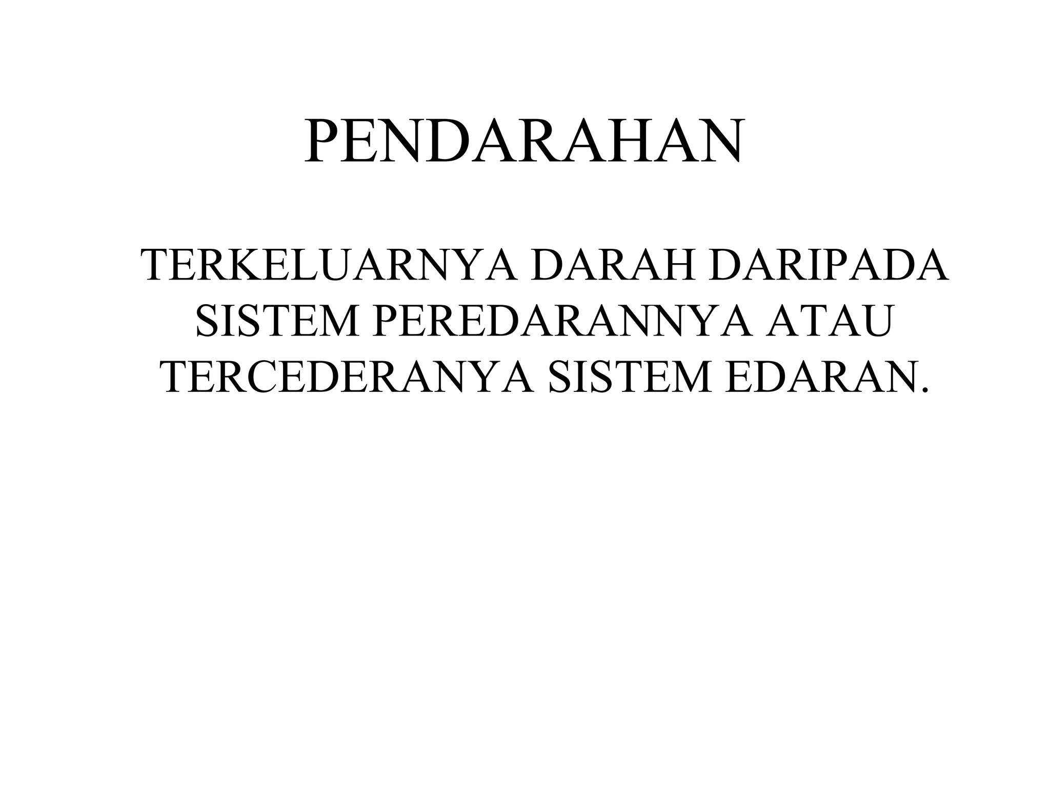 Luka Dan Pendarahan | PPT