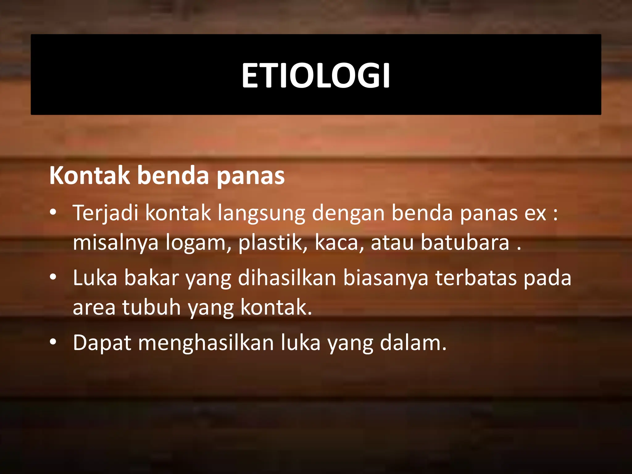 Luka Bakar (Combustio) dan Penanganan Pertama .pptx