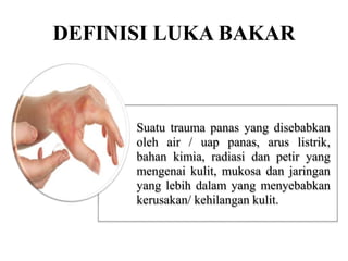 TATA LAKSANA LUKA BAKAR LUKA BAKAR (COMBUSTIO).pptx