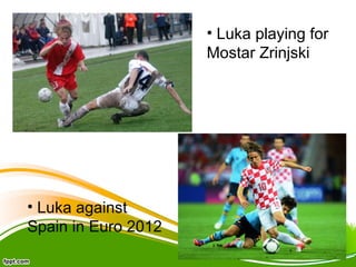 Luka modrić preza copy | PPT | Soccer | Sports