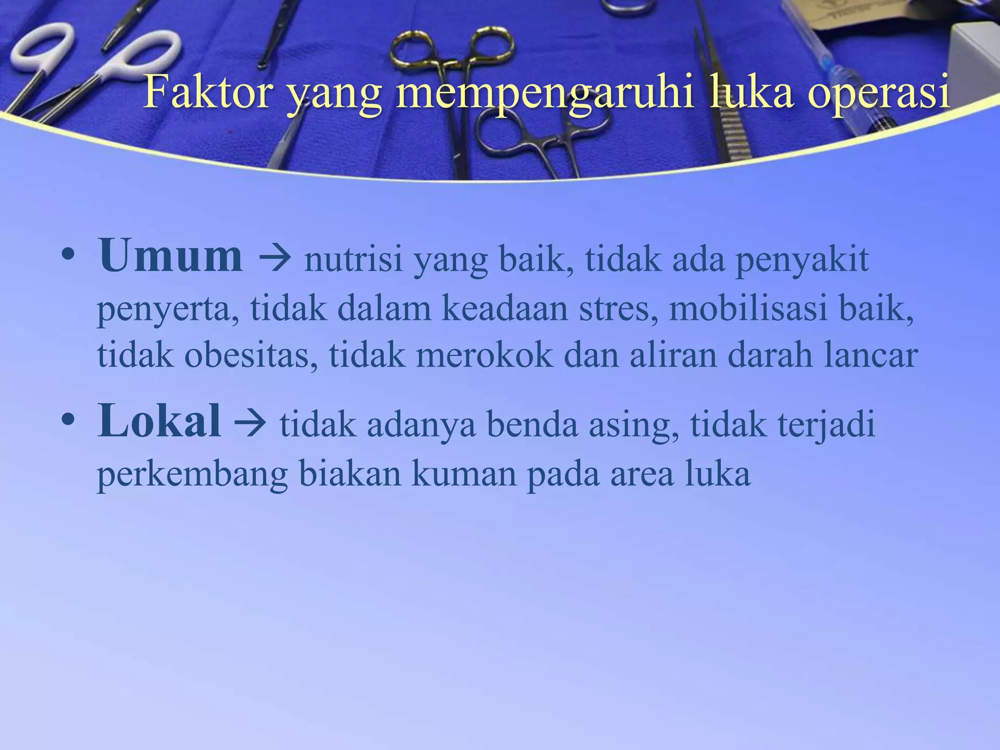 Luka pembedahan | PPT