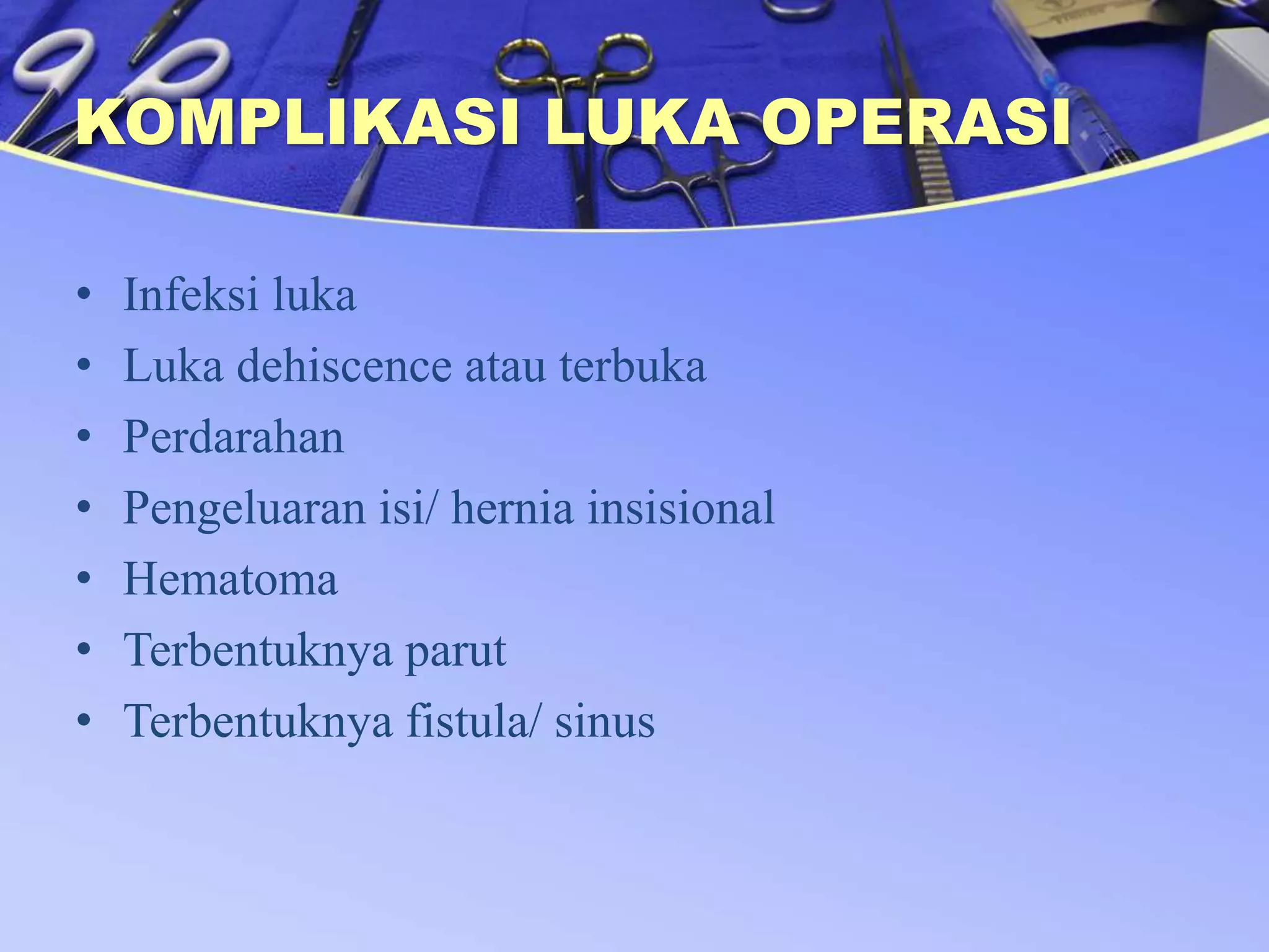Luka pembedahan | PPT