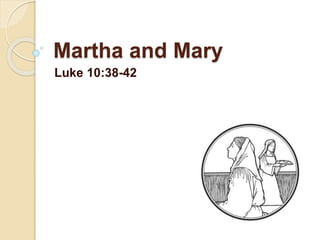 Luke-10.38-42.ppt