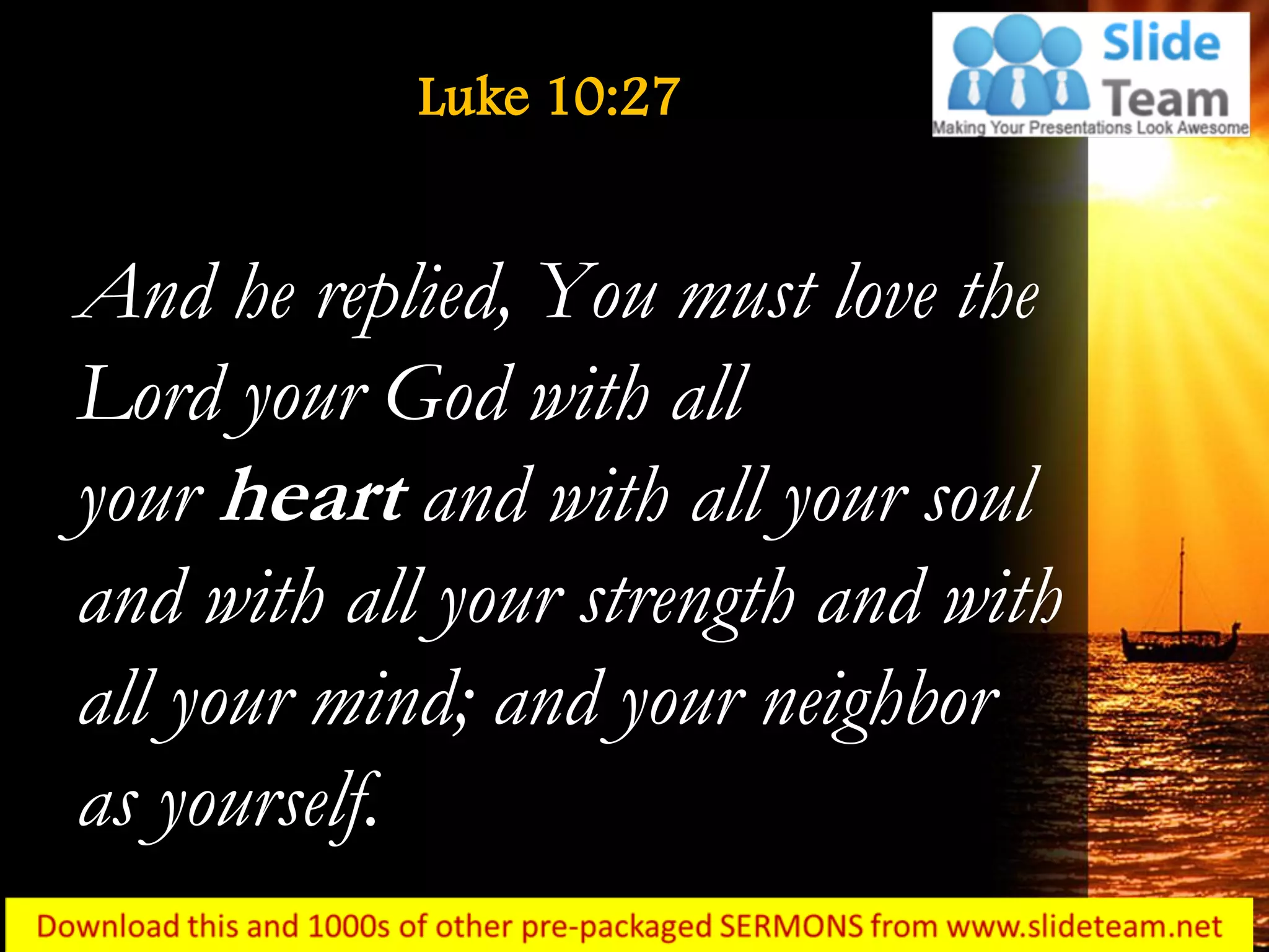 Luke 10 27 love your neighbor as yourself power point church sermon | PDF