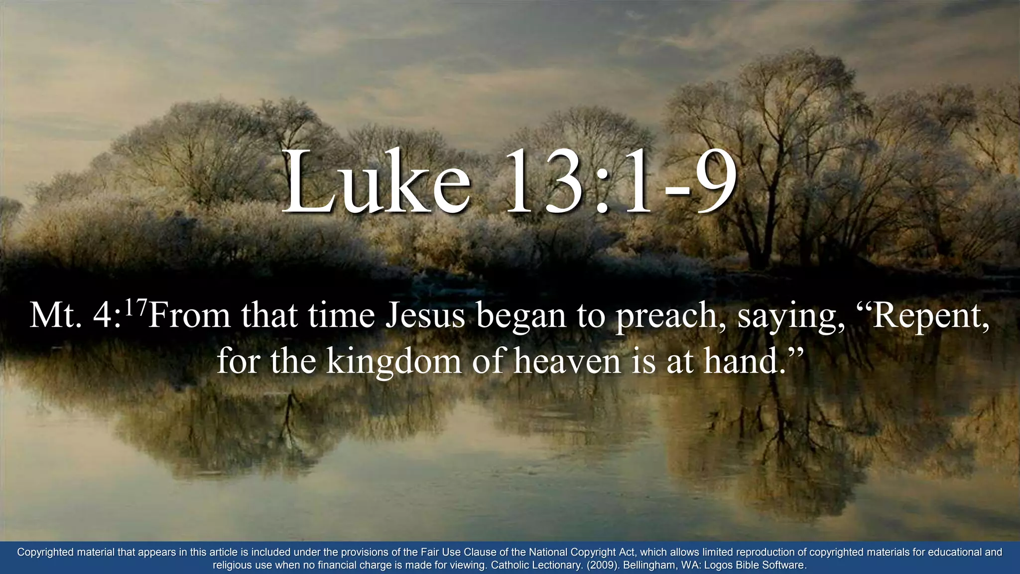 3rd Sunday of Lent - Gospel - Luke 13:1–9 | PPSX