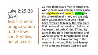 Understanding Luke 2:25-38: The Dedication and Waiting on God's Promise ...