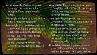 Passion Sunday - Gospel - Luke 23:1–56 (NRSVCE) | PPSX