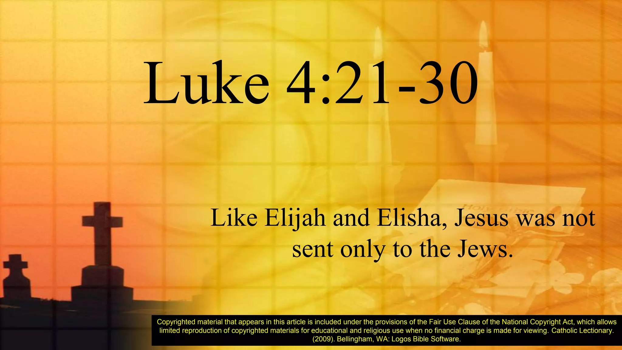4th Sunday - Gospel - Luke 4:21–30 | PPSX
