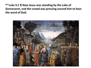 Luke 5 1 11 Project 1 B | PPT