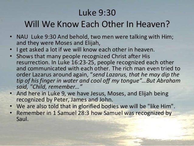 Luke 9, Herod the Tetrarch, Kingdom Of God or Heaven, if anyone wishe…