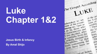 Luke Chapter 1&2.pptx | Desktop Publishing | Computer Software and ...