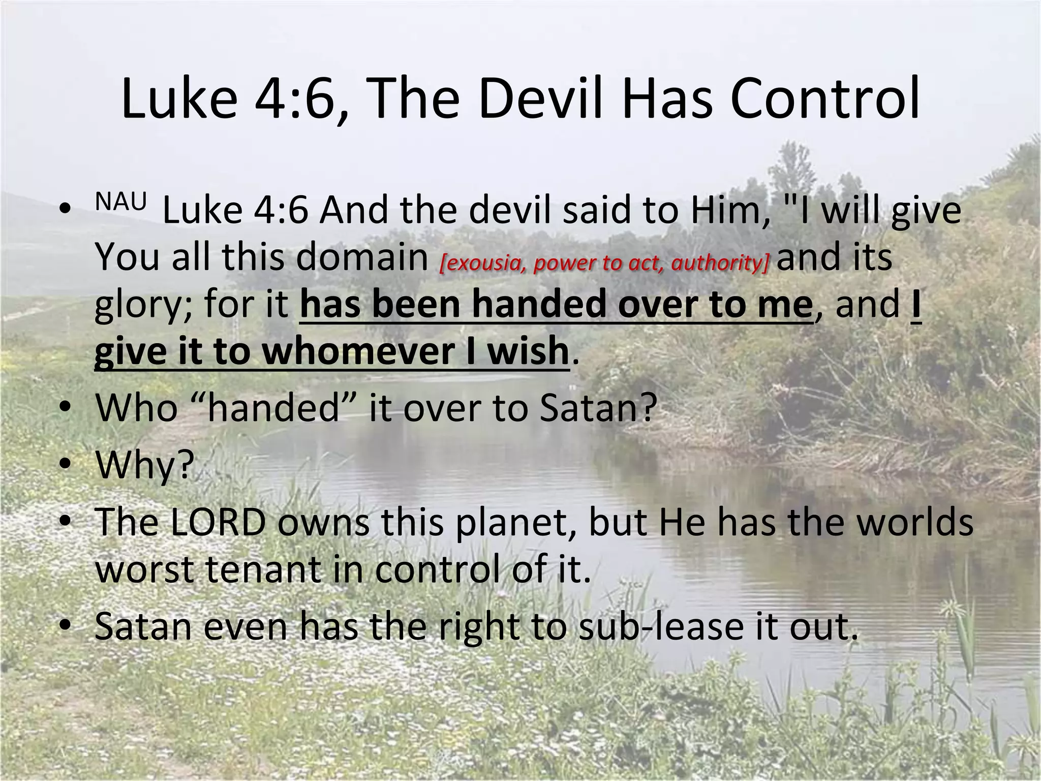 Luke 4, Temptation of Jesus, led by the Spirit, it’s God’s universe ...