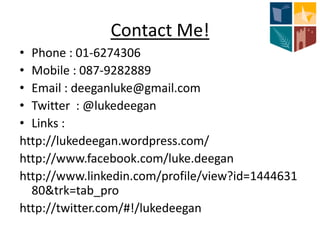 Luke deegan. personal branding. social media. | PPT