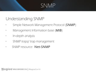 Nagios Conference 2014 - Luke Groschen - Using Nagios Network Analyzer and NSTI To Monitor SNMP ...
