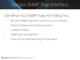 Nagios Conference 2014 - Luke Groschen - Using Nagios Network Analyzer and NSTI To Monitor SNMP ...