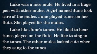 Luke the Mule.pptx
