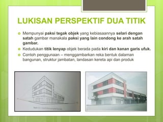 Lukisan Perspektif note 1.ppt