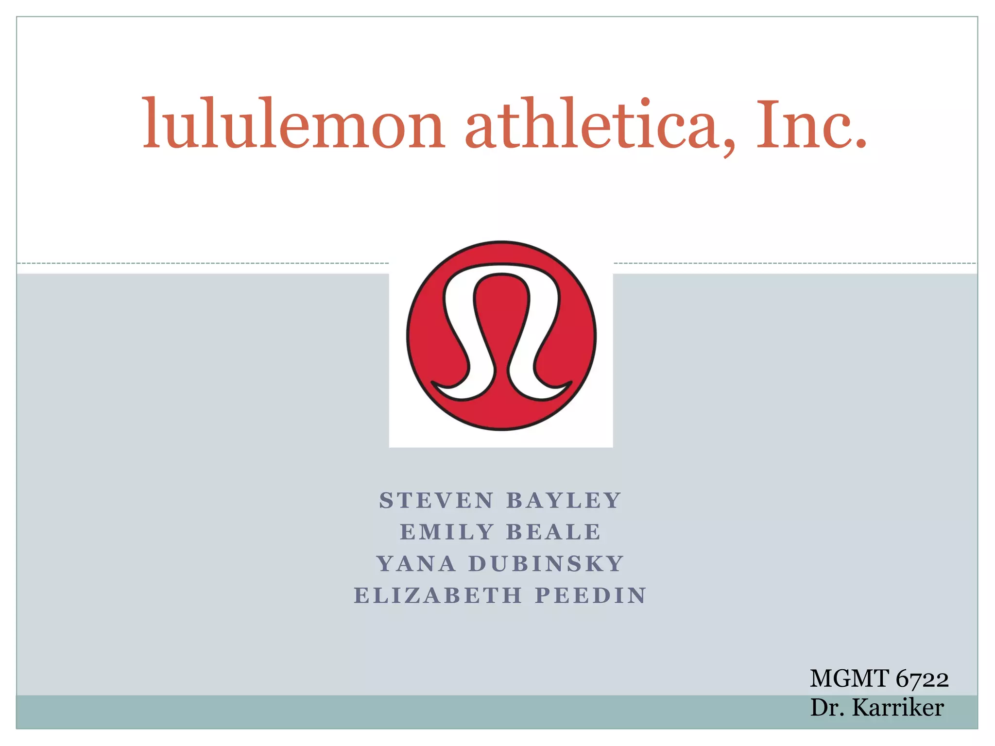 Lululemon Athletica Case 1 | PDF