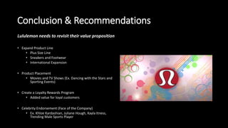 Lululemon: The Key to Continuing Success | PPTX