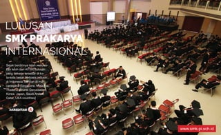 Lulusan SMK PI class of 2014 | PPT