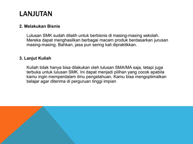 Lulus smk mau kemana.pptx