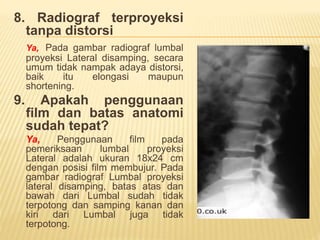 ppt kritisi dan evaluasi radiograf Lumbal dan Lumbosacral | PPTX