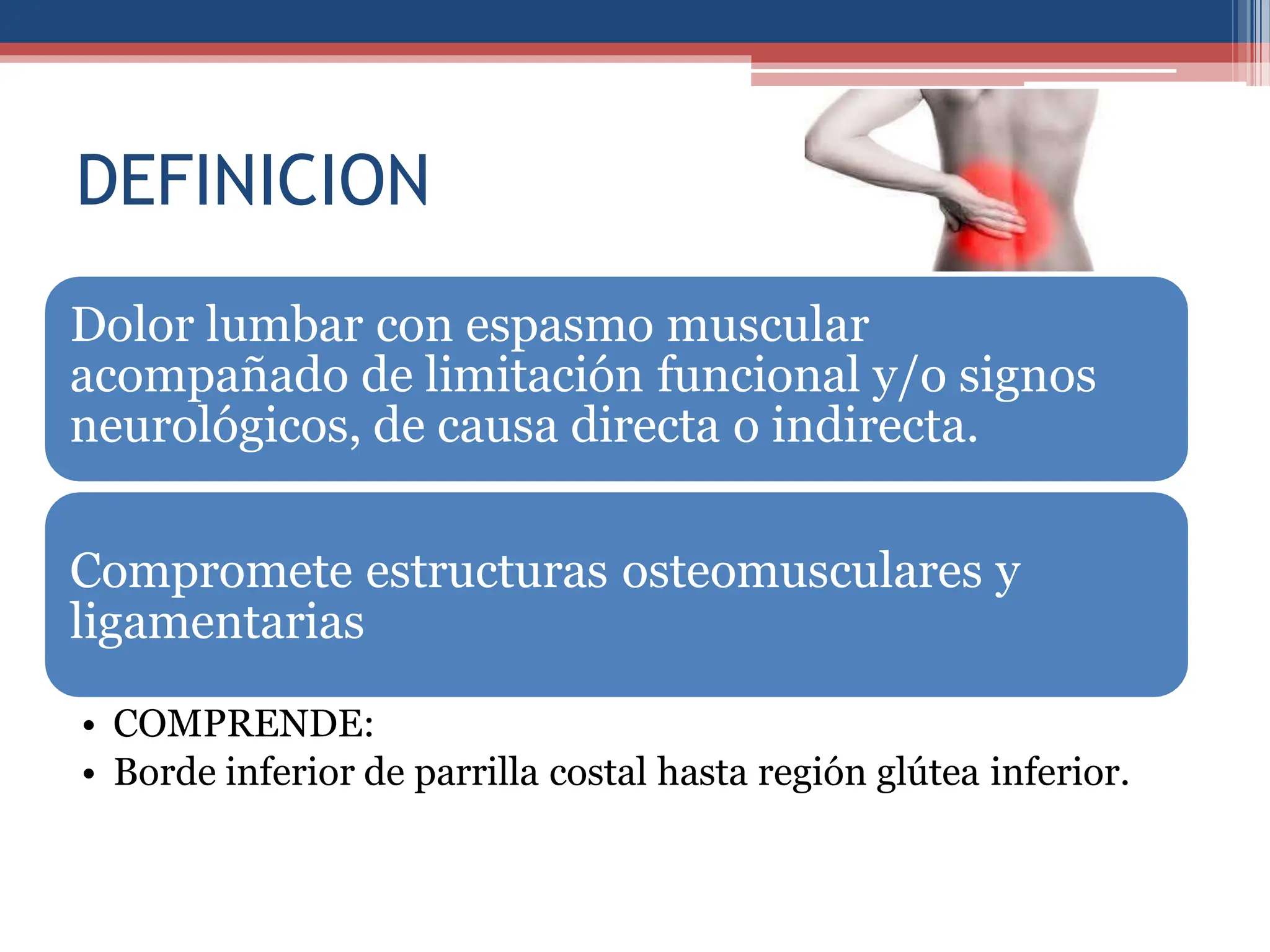 lumbalgia y su relación traumatología y ortopedia | PPTX