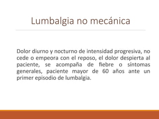lumbalgia definición y elementos básicas para diag .ppt